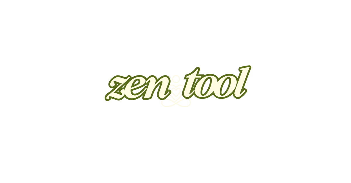 ZenTool